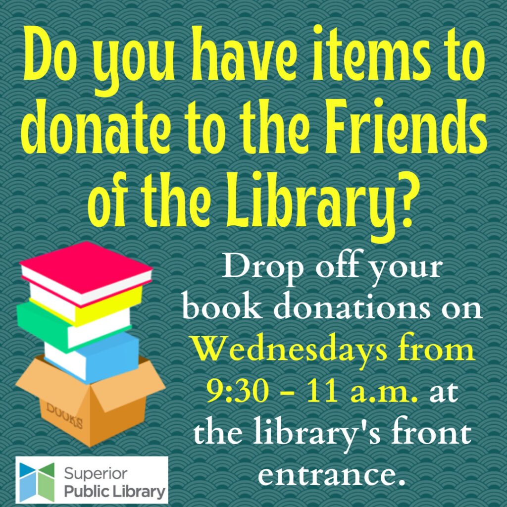 Superior Public Library, Superior Wisconsin : Living up to our name ...